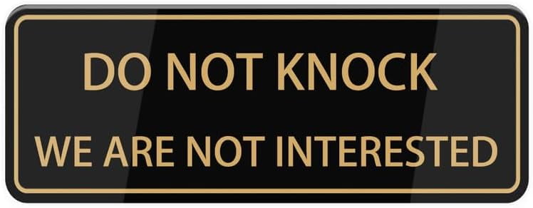 Do Not Knock We Are Not Interested Sign, Self Adhesive Sign For Front ...