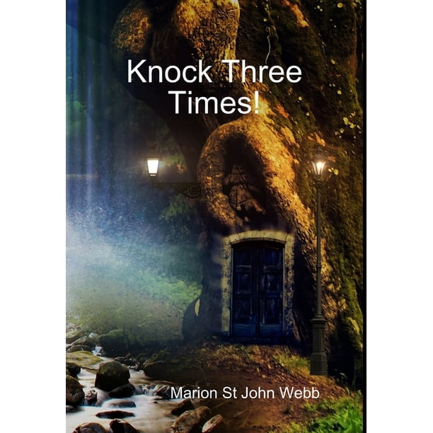 Knock Three Times! (Hardcover) - Walmart Business Supplies