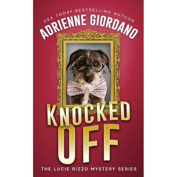 Knocked Off: Misadventures of a Frustrated Mob Princess - Walmart.com