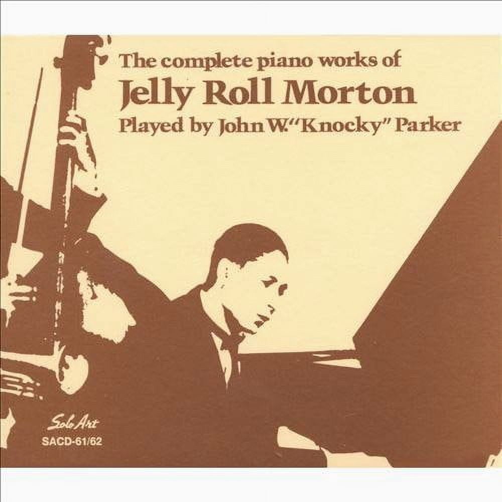 Knocky Parker - Complete Works of Jelly Roll Morton - Jazz - CD ...