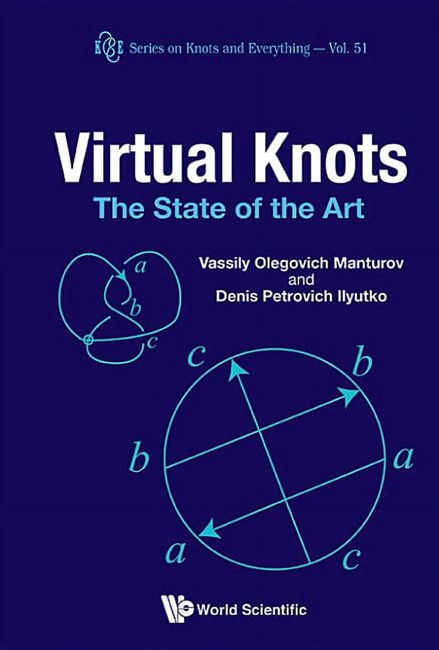 Knots and Everything: Virtual Knots: The State of the Art (Hardcover) - Walmart.com