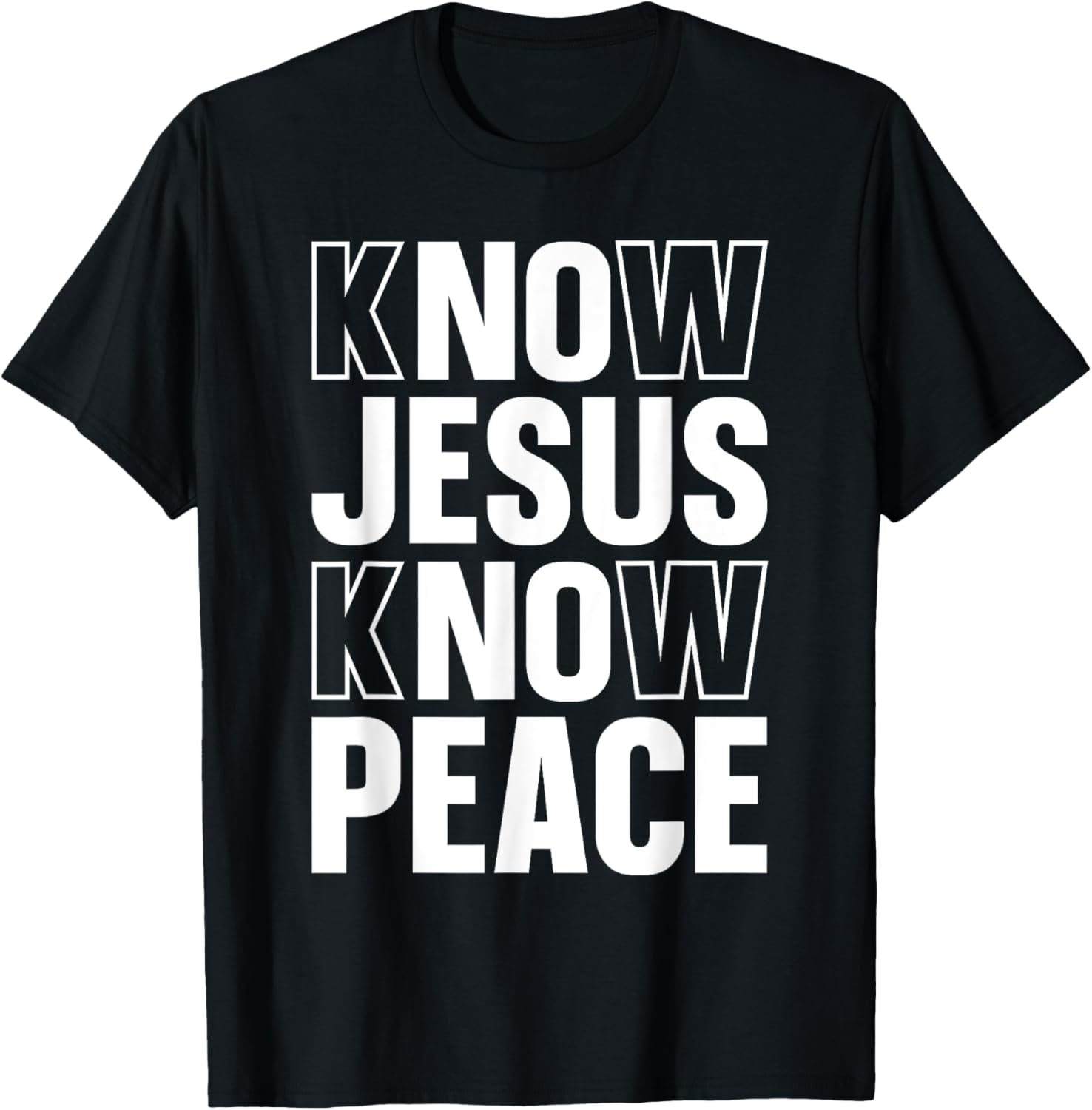 Know Jesus Know Peace Religious Church Christian T-Shirt - Walmart.com