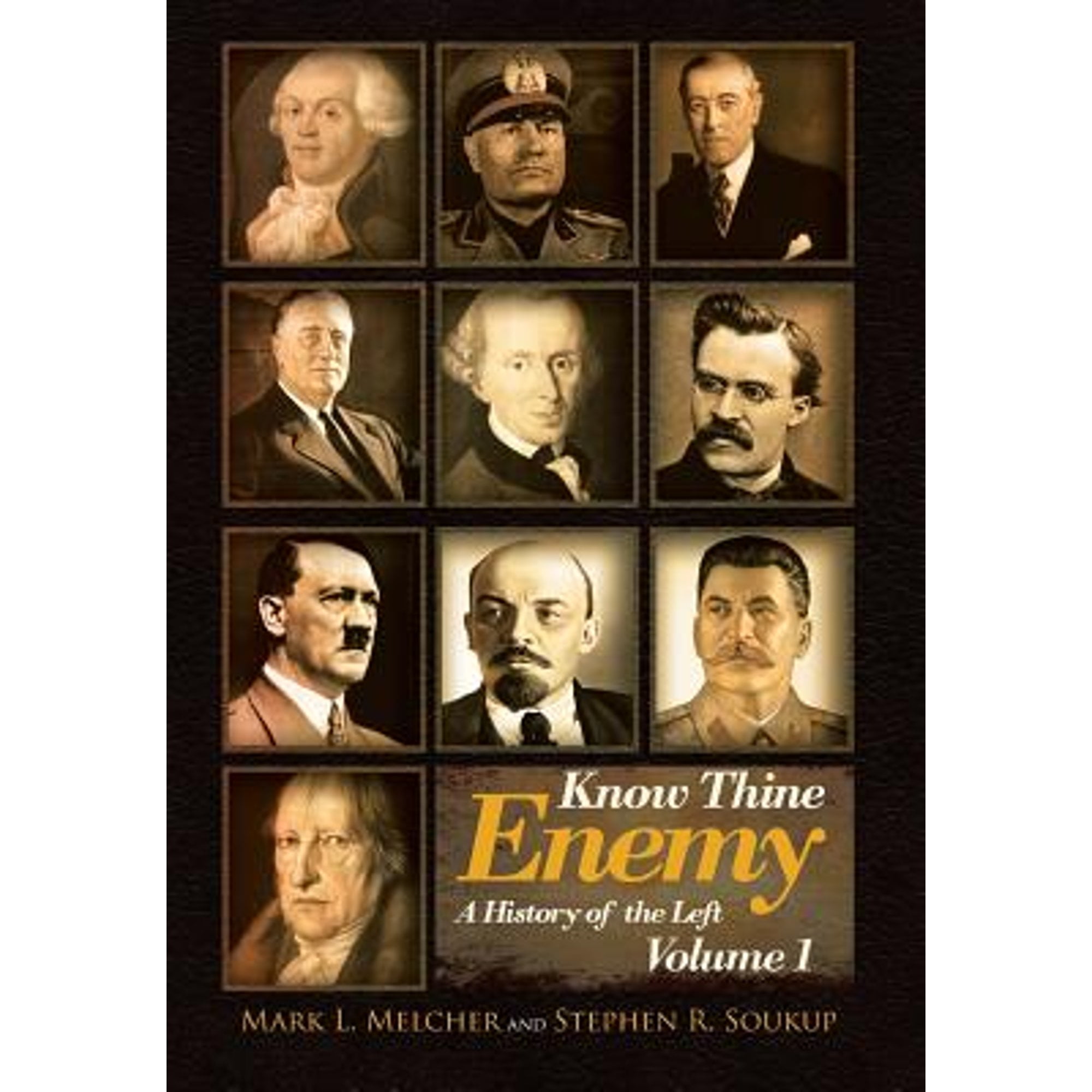 Pre-Owned Know Thine Enemy: A History of the Left: Volume 1 Hardcover - Walmart.com