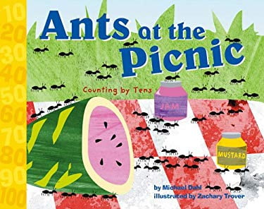 Pre-Owned Ants at the Picnic: Counting by Tens (Know Your Numbers ...