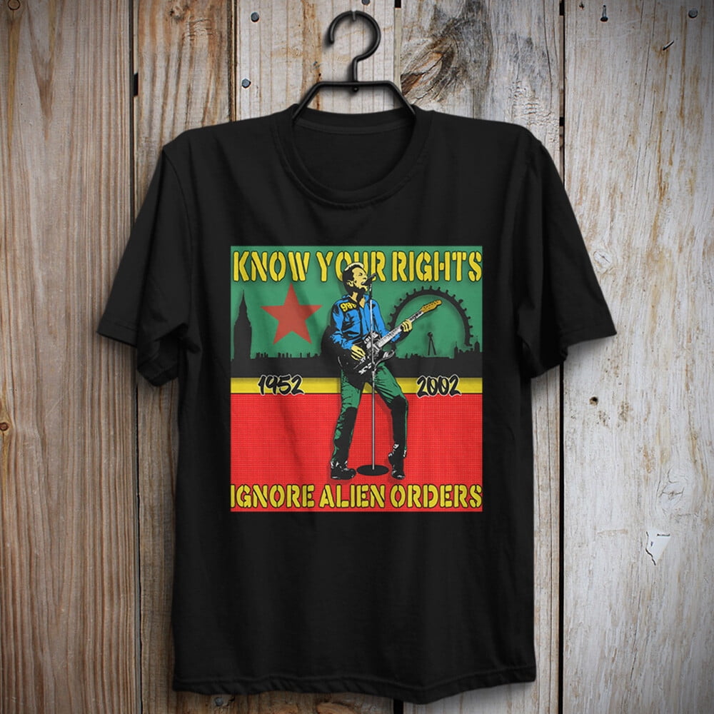 Know Your Rights x Ignore Alien Orders Tee The Clash Nick Johnston Joe ...
