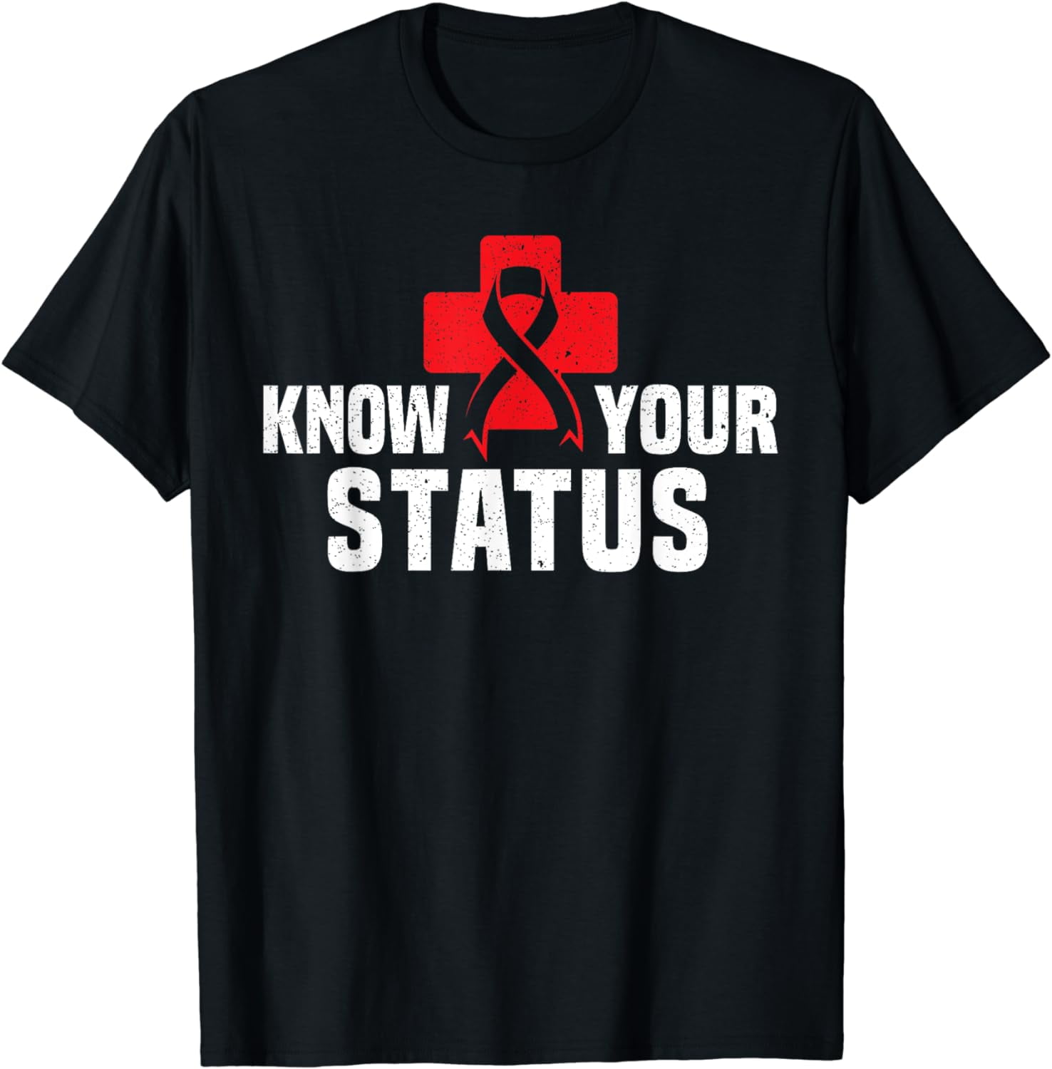 Know Your Status HIV AIDS Awareness Red Ribbon Disability T-Shirt ...