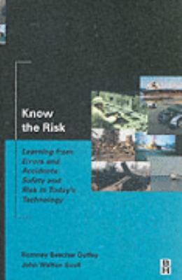 Pre-Owned Know the Risk: Learning from errors and accidents: safety and ...