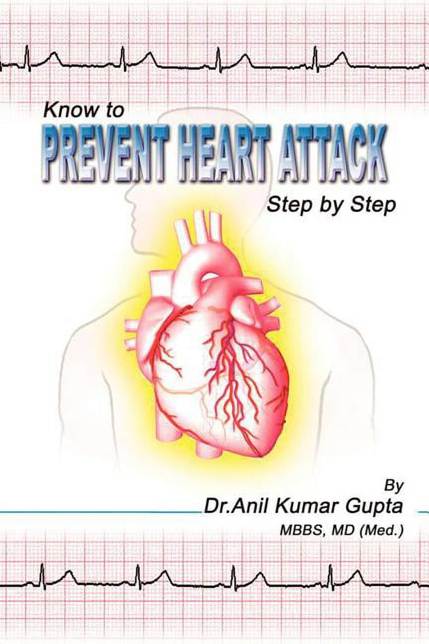 Know to Prevent Heart Attack Step by Step - Walmart.com