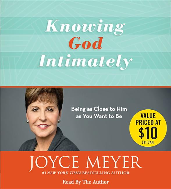 Knowing God Intimately : Being as Close to Him as You Want to Be (CD ...