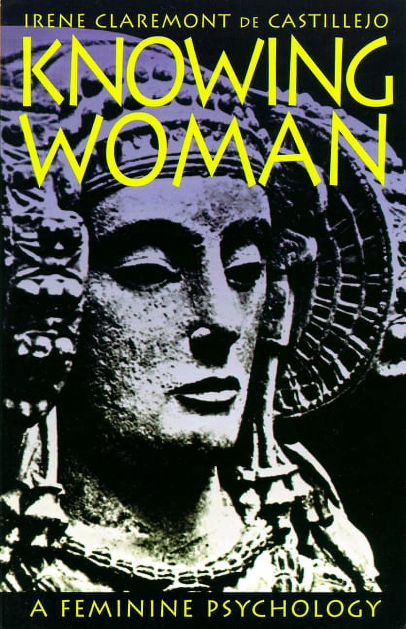 Knowing Woman : A Feminine Psychology (Paperback) - Walmart.com