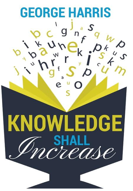 Knowledge Shall Increase (Hardcover) - Walmart.com