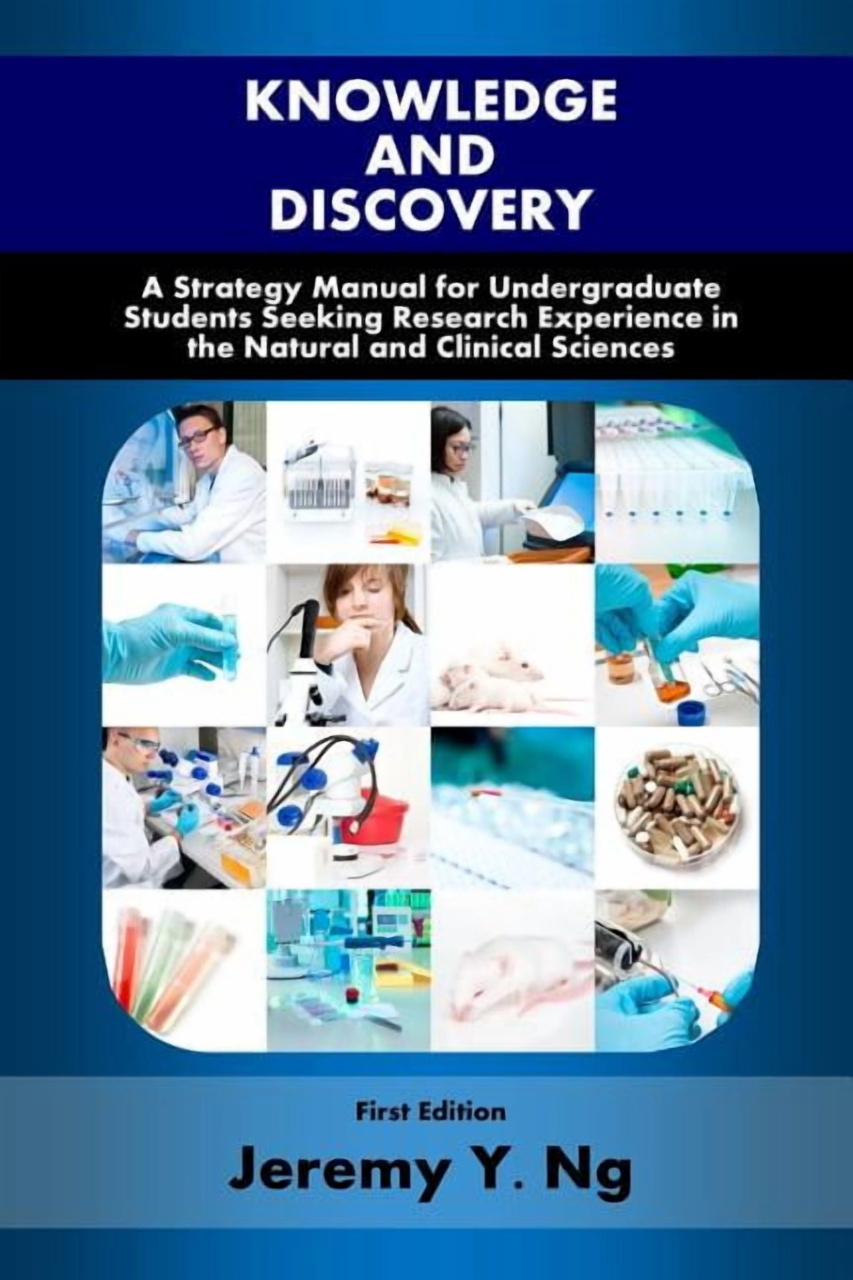Knowledge and Discovery: A Strategy Manual for Undergraduate Students ...
