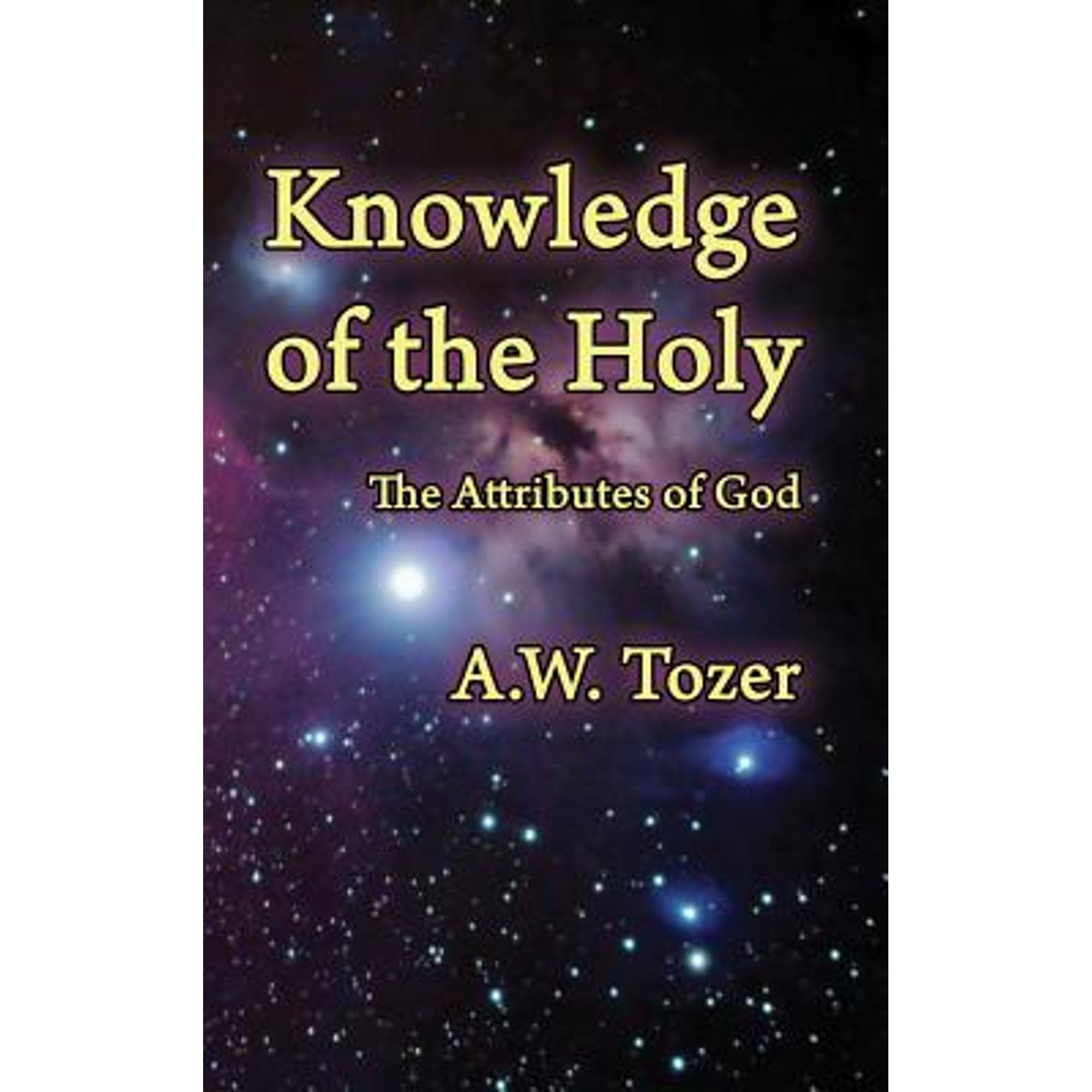 Pre-Owned Knowledge of the Holy: The Attributes of God (Hardcover ...