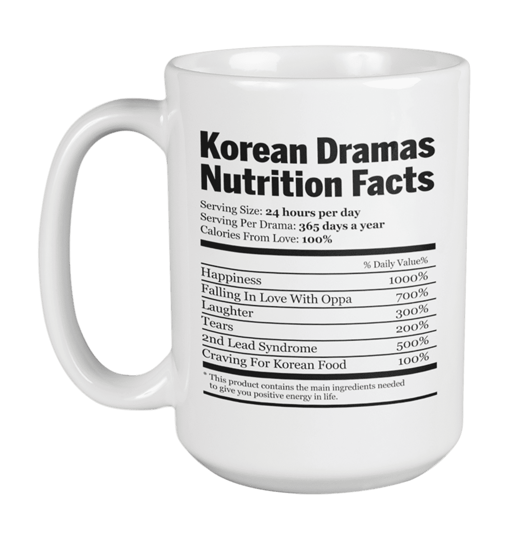Korean Drama Nutrition Facts Coffee & Tea Mug Cup for Kdrama Addict ...