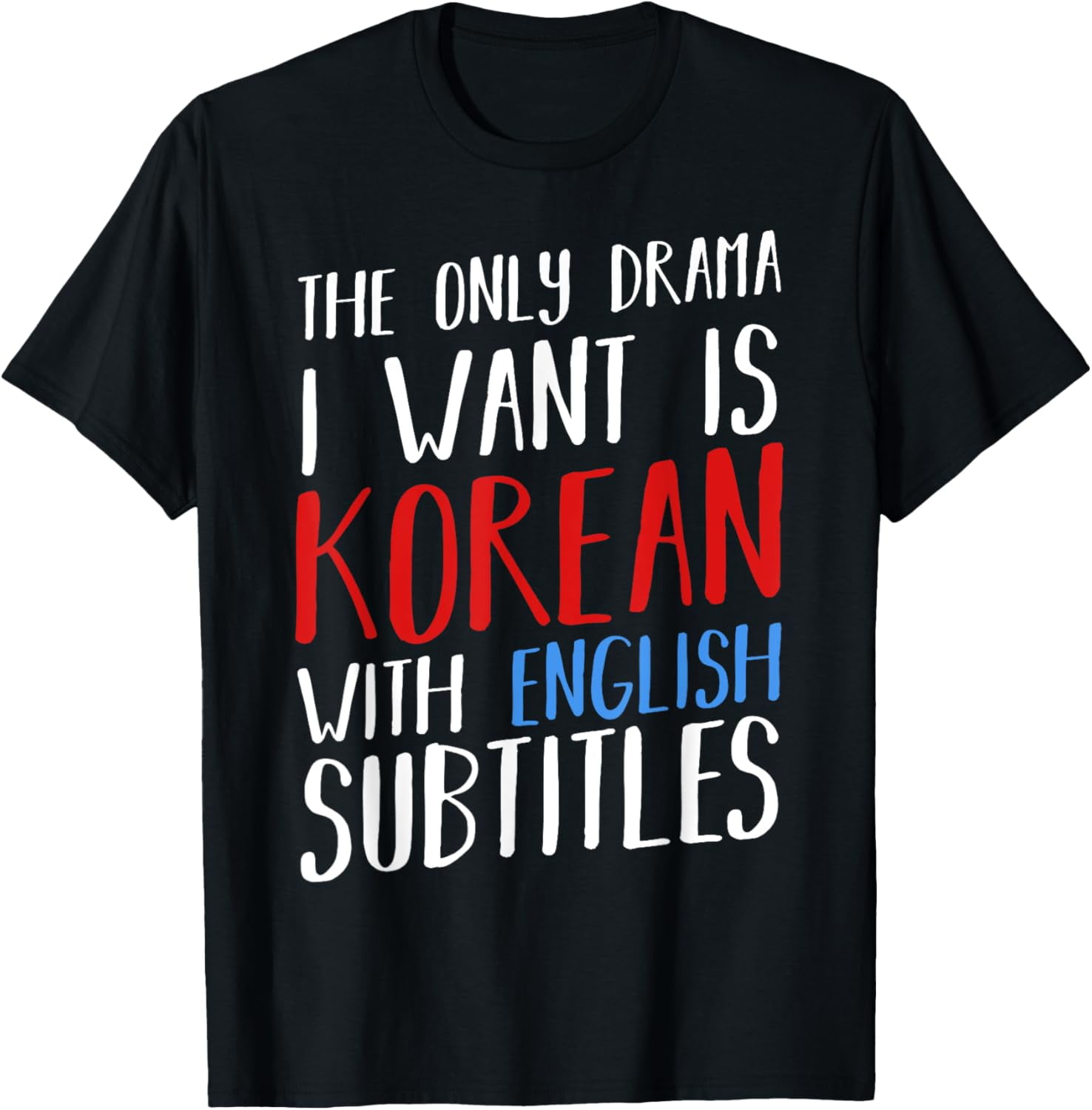 Korean Drama TV Korean Movie K-Pop Television Series Hangul T-Shirt ...