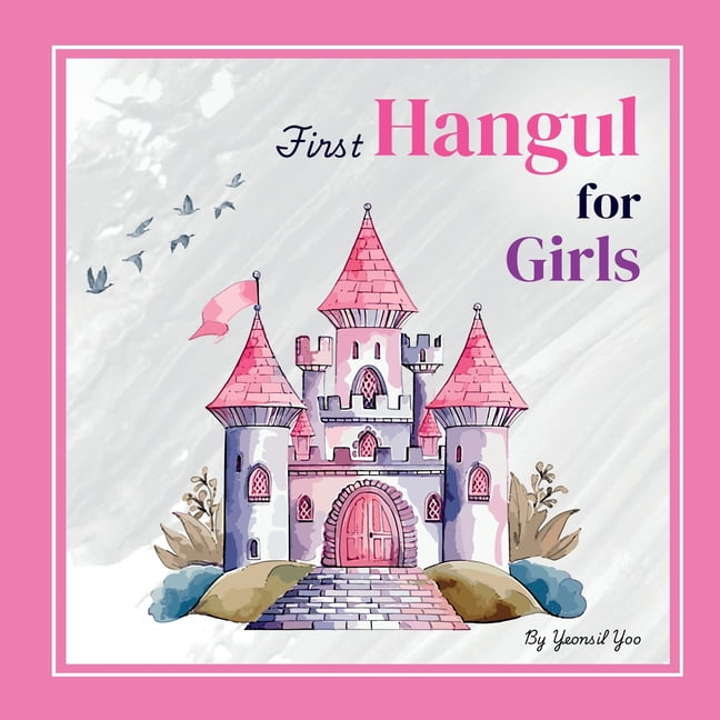 Korean-English Children's Books First Hangul for Girls: Bilingual ...