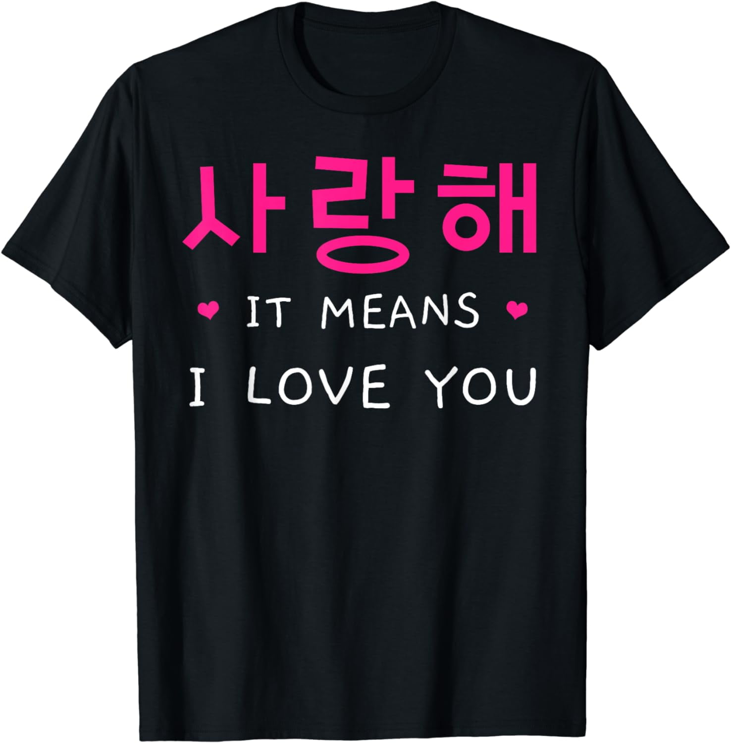 Korean Saranghae I Love You Korea Kpop K-Drama Tourist Cotton T-Shirt - Walmart.com