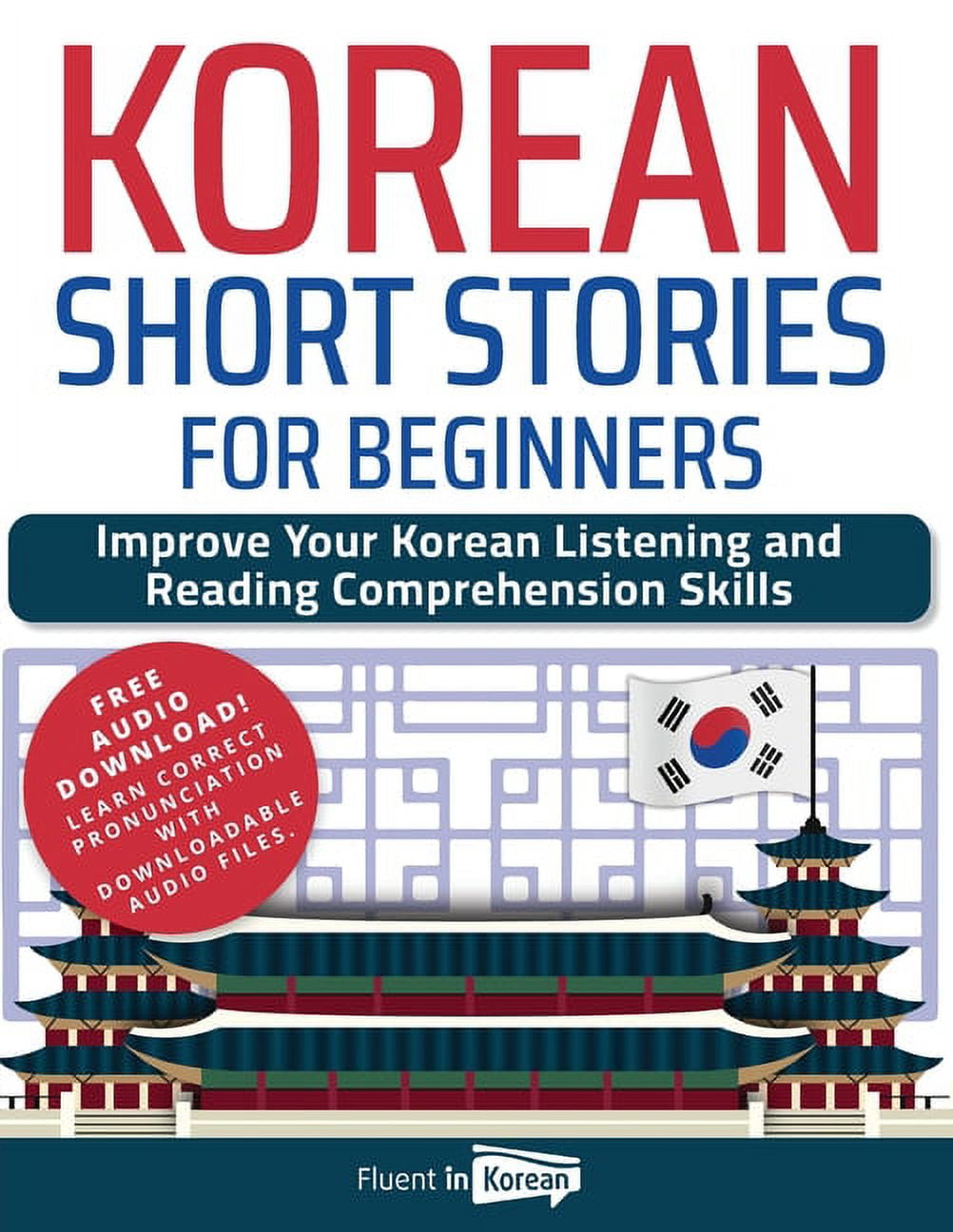 Korean Short Stories for Beginners: Improve Your Korean Listening and ...