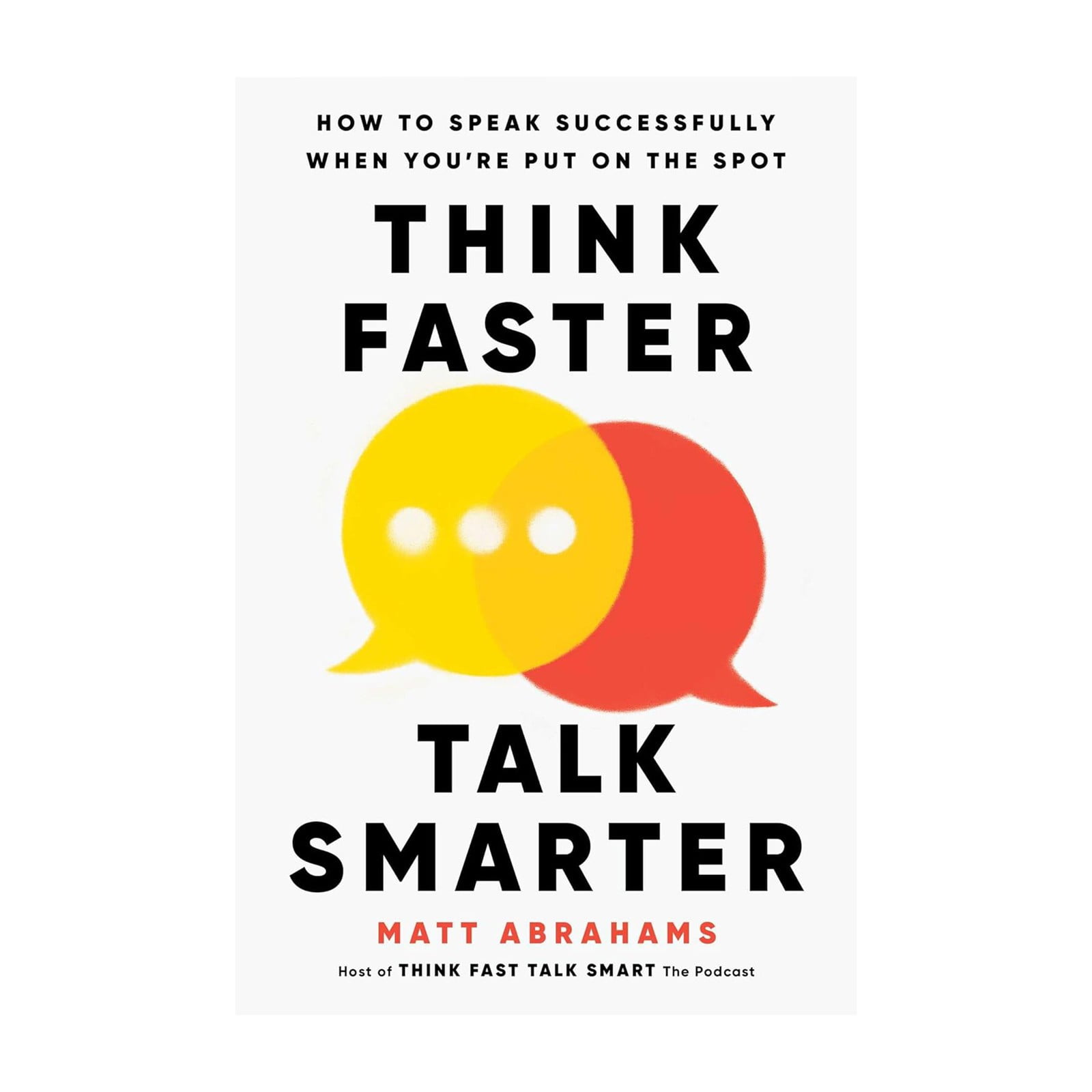 Korri Think Faster Talk : How To Speak Successfully When You're Put On ...