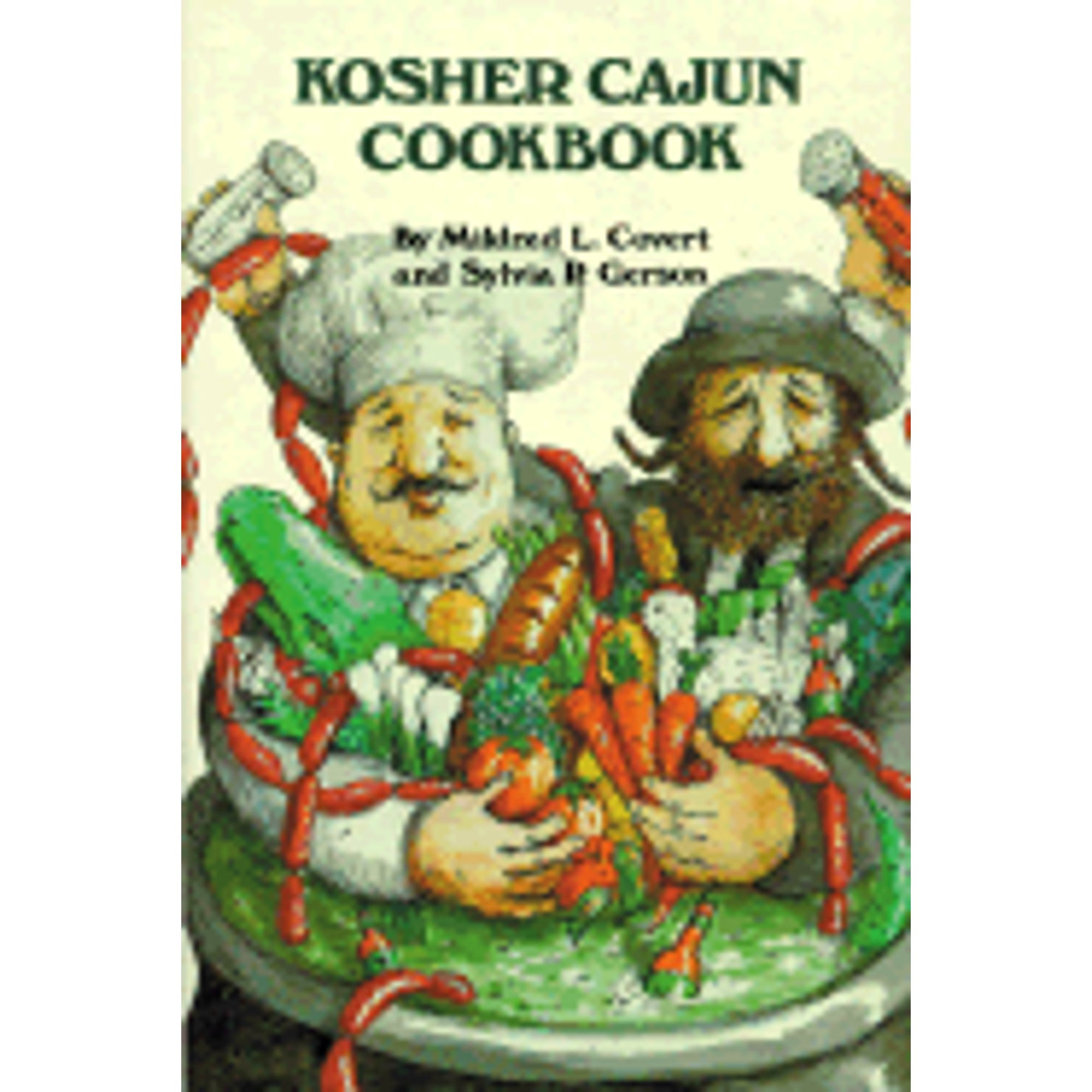 Kosher Cajun Cookbook (Hardcover) by Mildred Covert, Sylvia Gerson ...