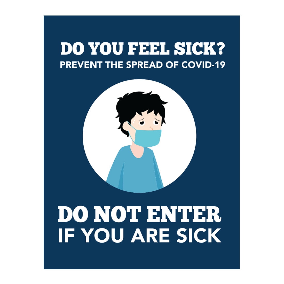 Koyal Wholesale Do Not Enter If Sick Do You Feel Sick? Do Not Enter If ...