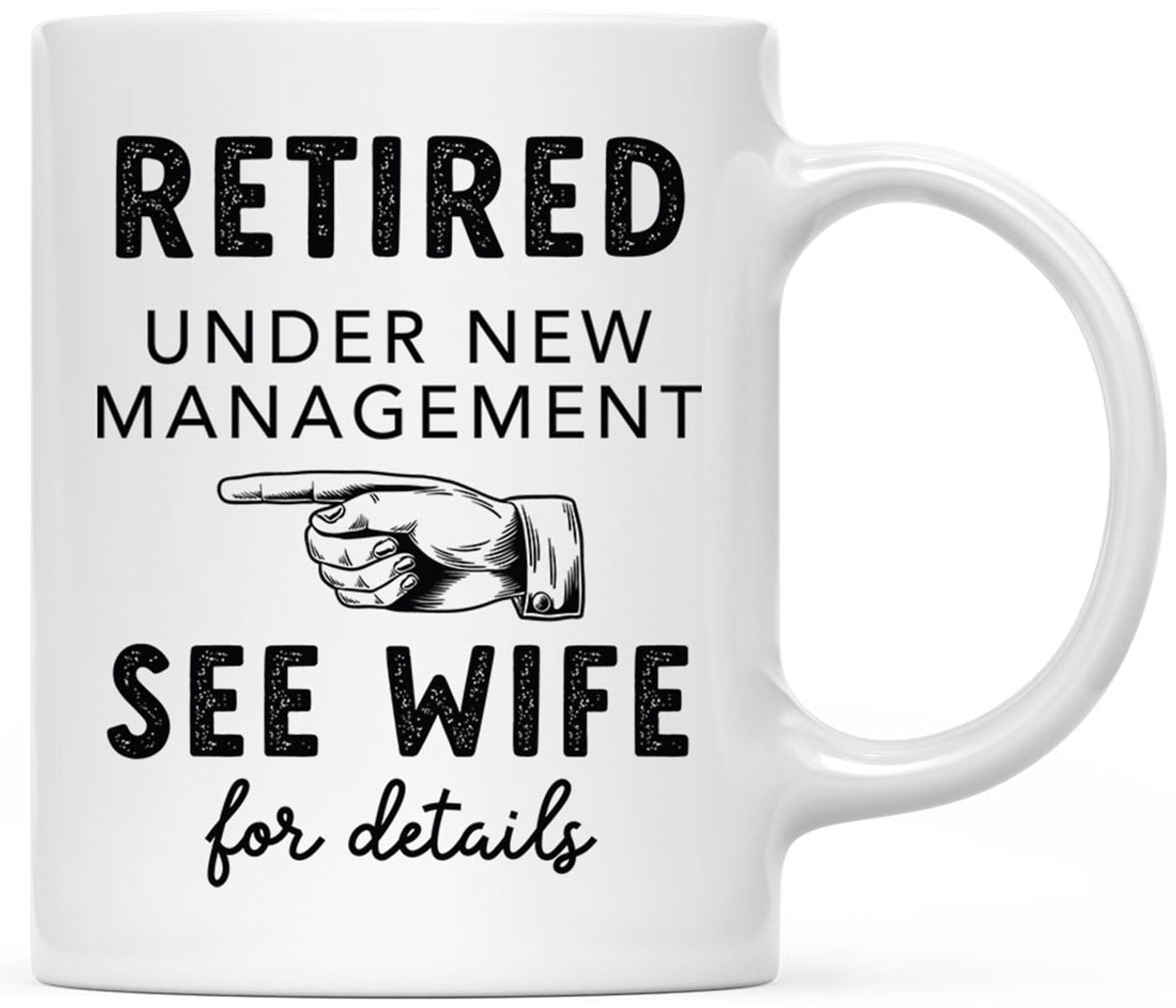 Koyal Wholesale Funny Retirement Coffee Mug, Under New Management See ...
