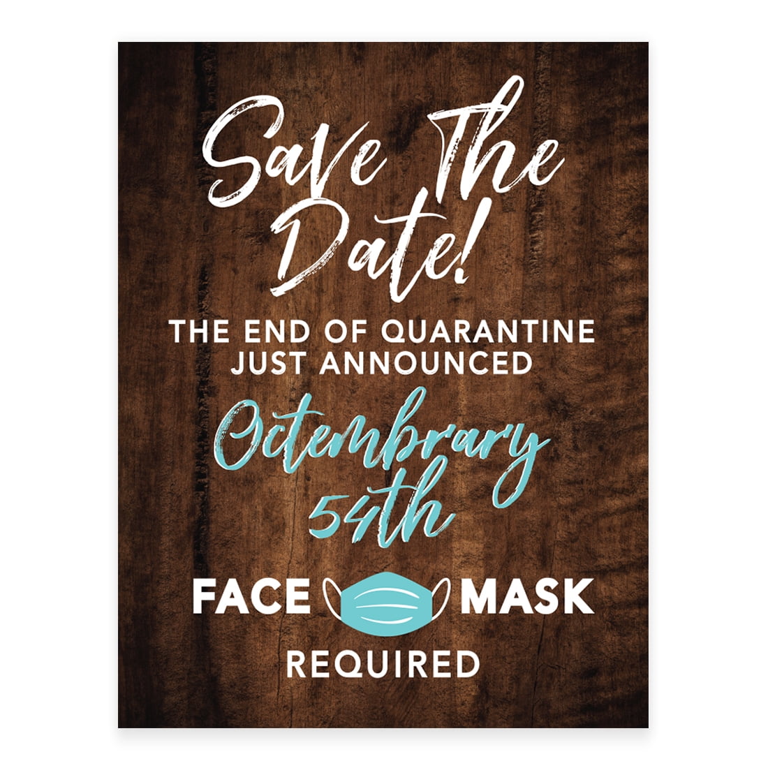 Koyal Wholesale Humorous Face Mask Required, Save The Date, The End of ...