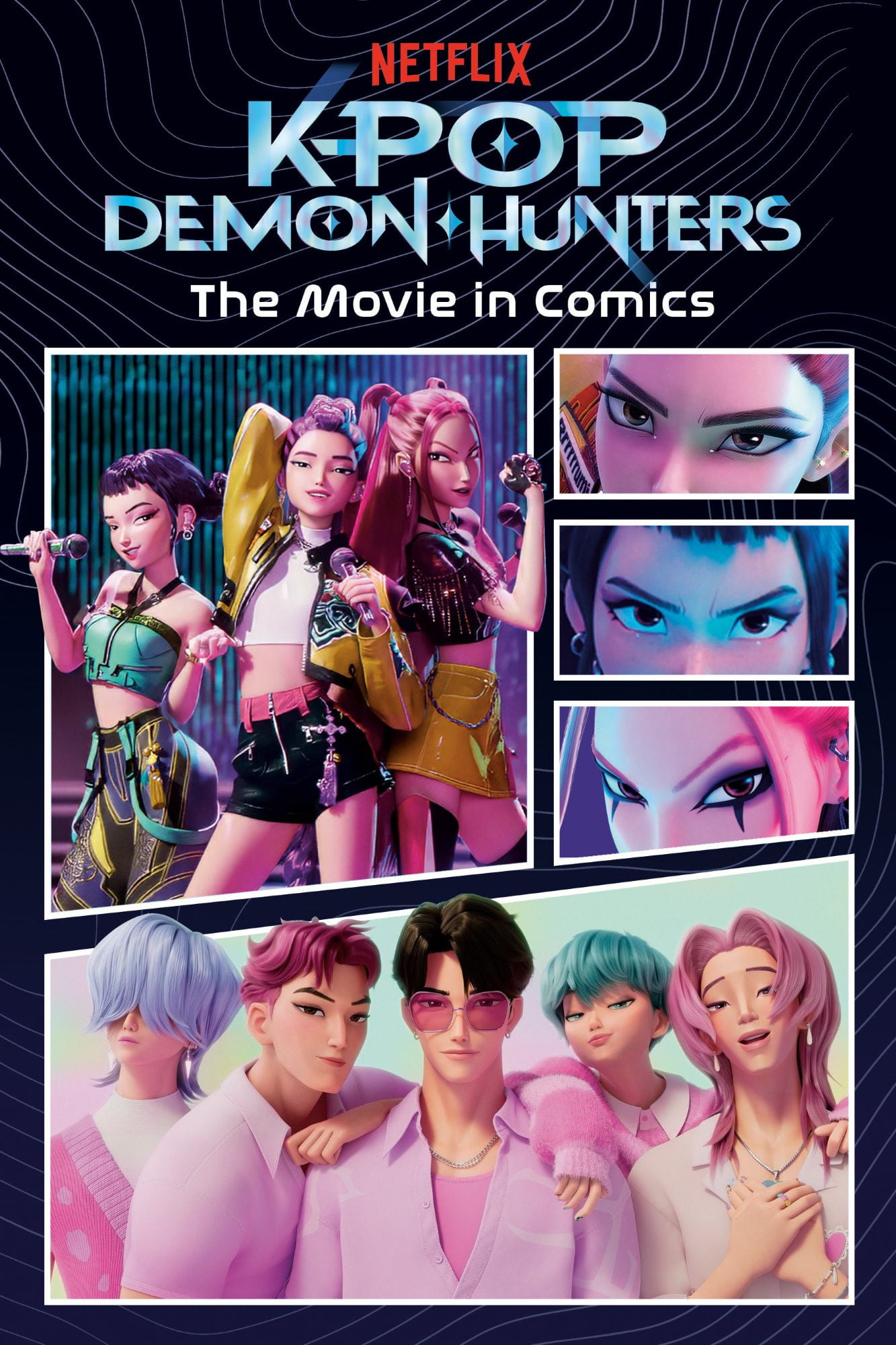 KPop Demon Hunters: the Movie in Comics: The Official Retelling in ...