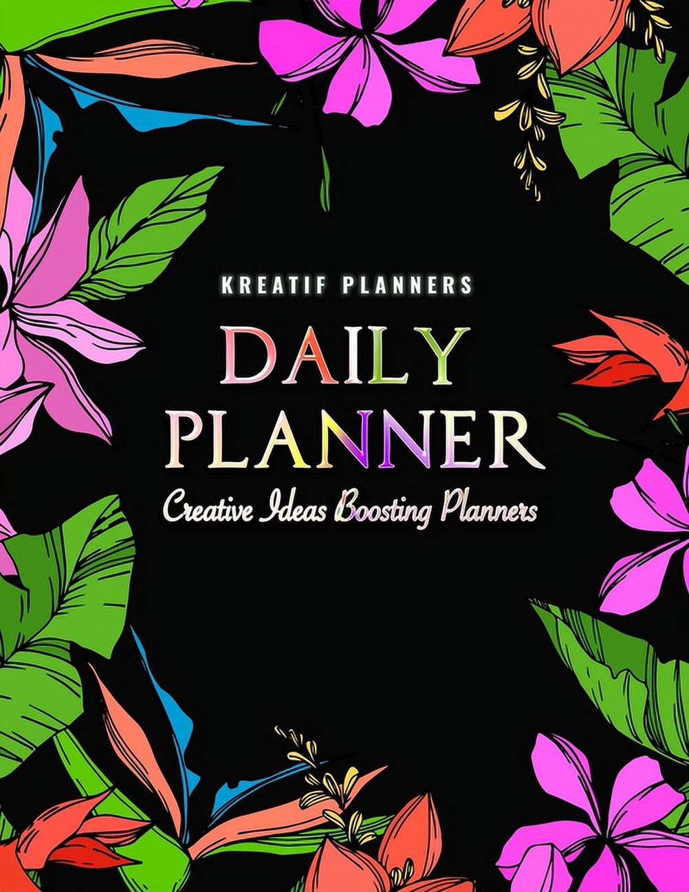 Kreatif Planners - Daily Planner - Creative Ideas Boosting Planners ...