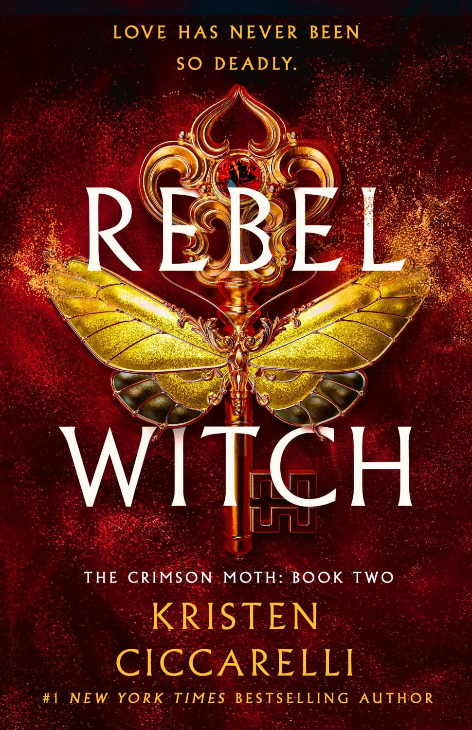Kristen Ciccarelli Rebel Witch The Crimson Moth Book 2 Hardcover ...