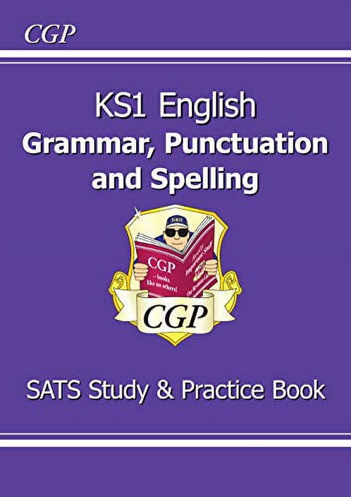 Ks1 English Grammar, Punctuation & Spelling Study & Practice Book ...