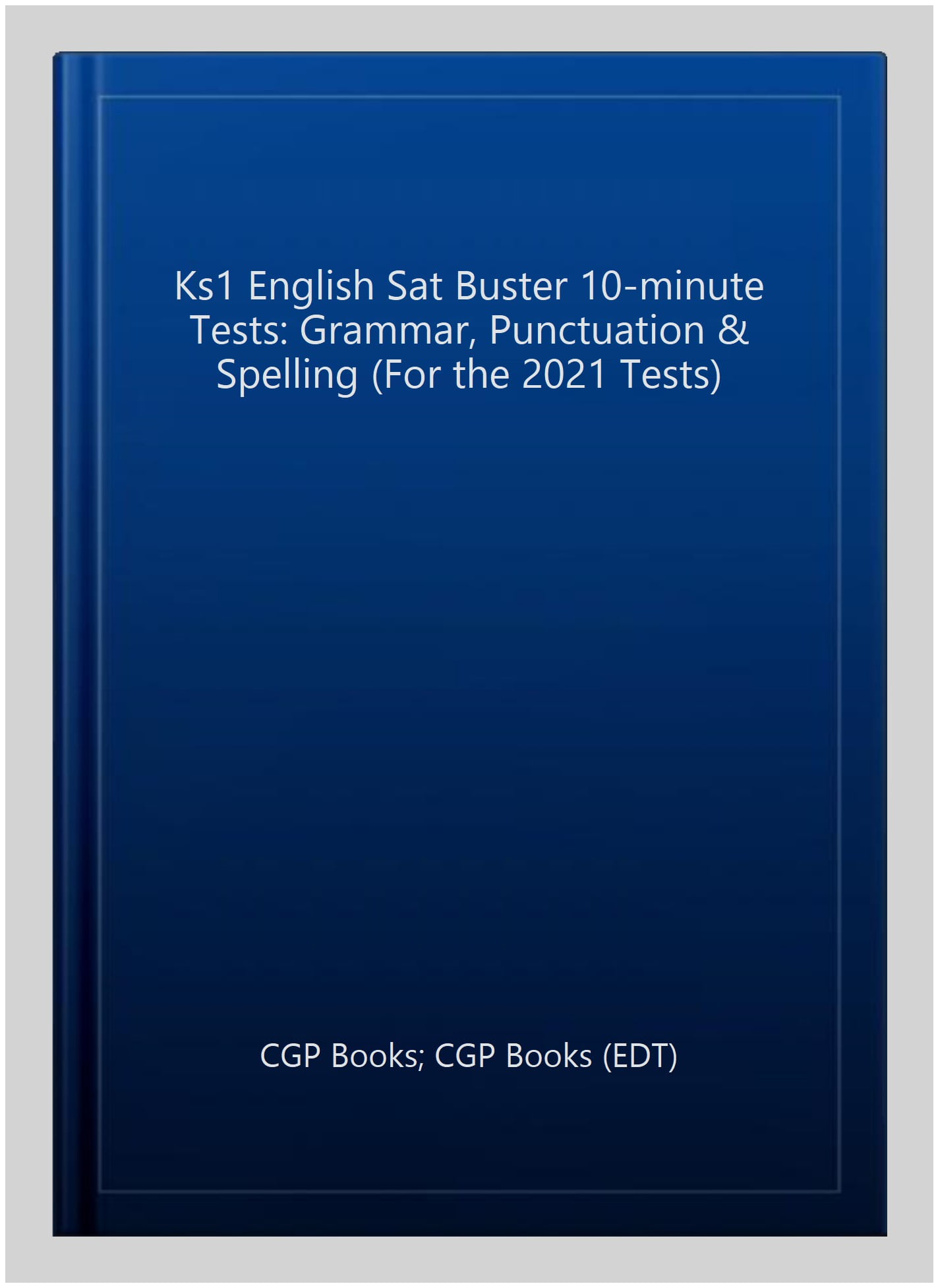 Ks1 English Sat Buster 10-Minute Tests: Grammar, Punctuation - Walmart.com