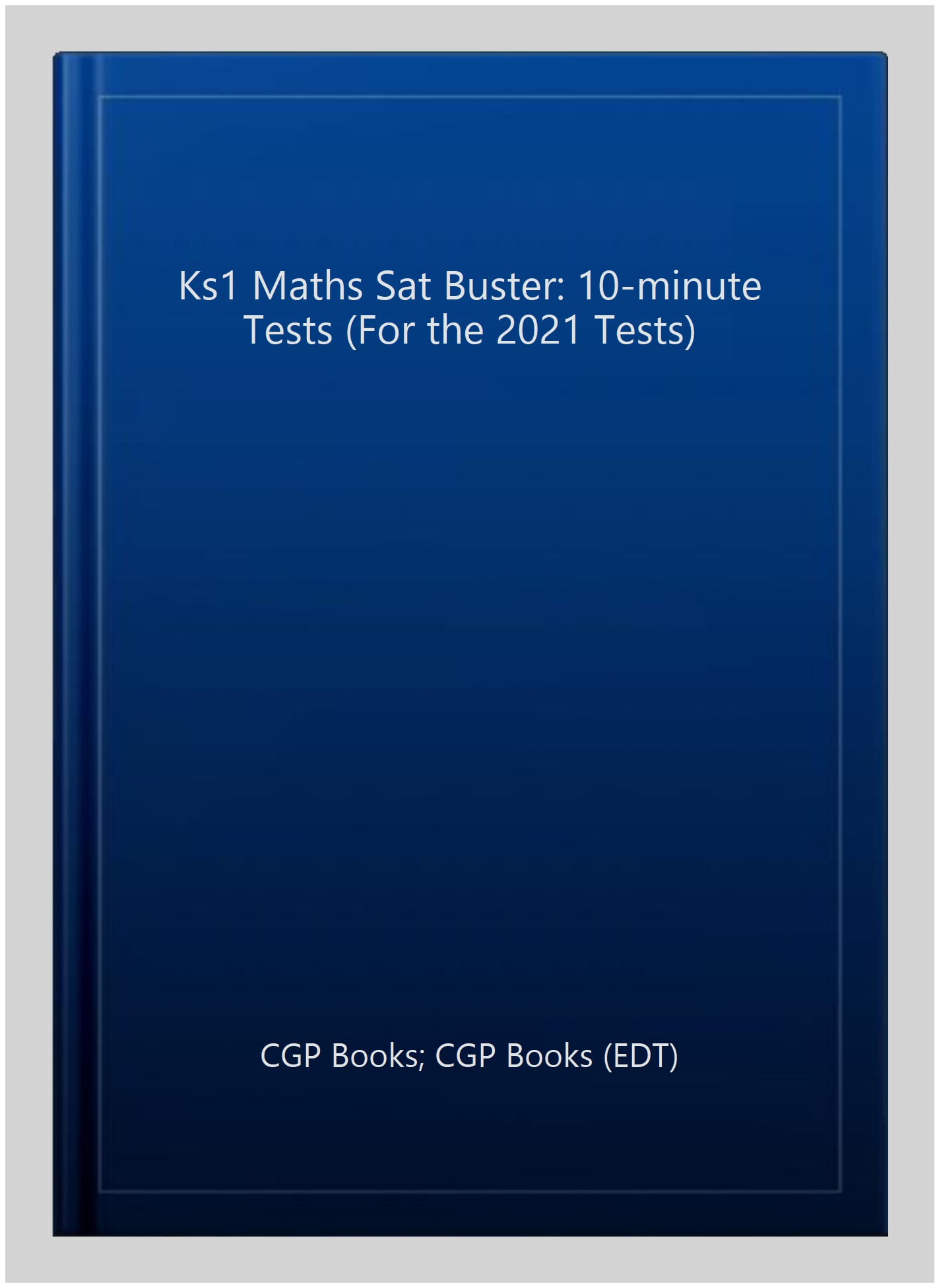 Ks1 Maths Sat Buster: 10-Minute Tests (For The 2020 Tests) - Walmart.com