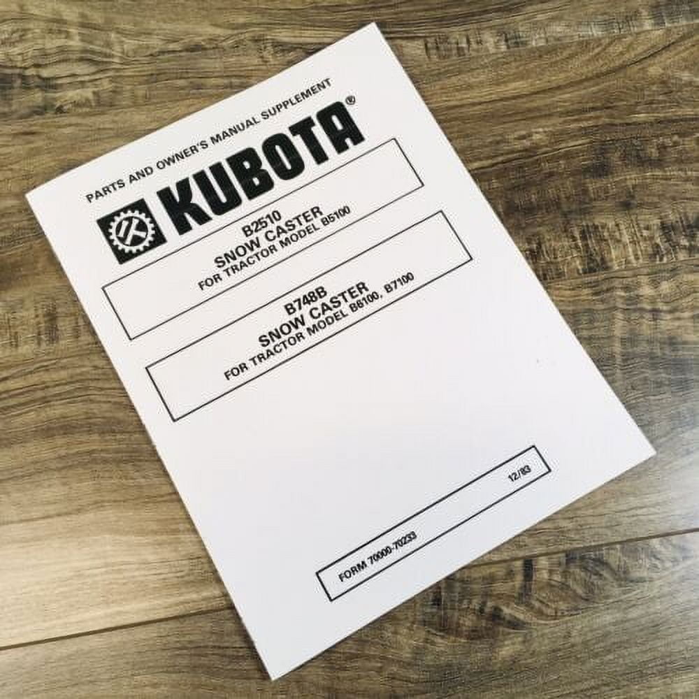 Kubota B2510 Snow Caster For B5100 Tractor Operators Manual & Parts ...