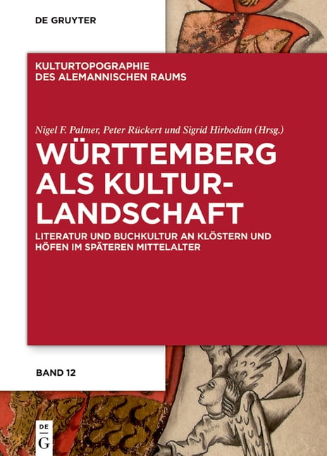 Kulturtopographie Des Alemannischen Raums: Württemberg als Kulturlandschaft (Hardcover ...