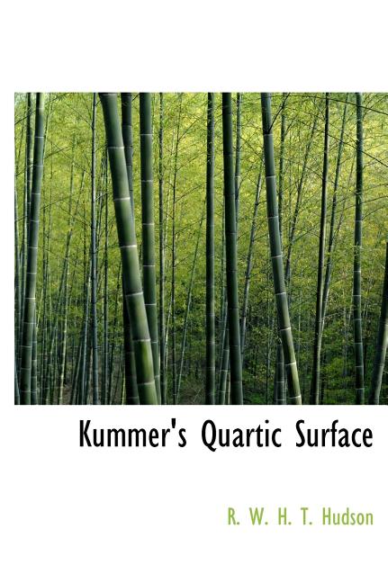 Kummer's Quartic Surface (Hardcover) - Walmart.com