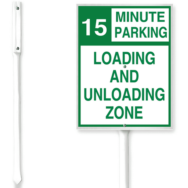 Kurmntregon 15 Minute Loading And Unloading Zone Parking Sign With ...