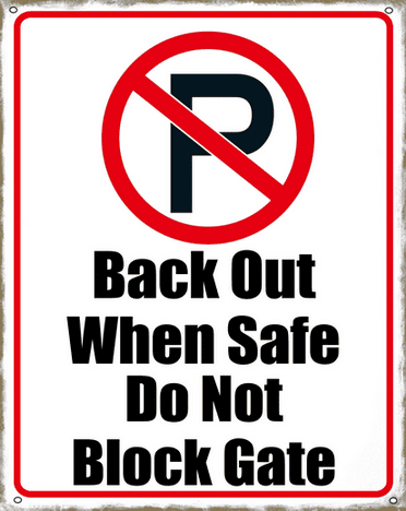 Kurmntregon Back Out When Safe Do Not Black Gate Aluminium Sign No ...