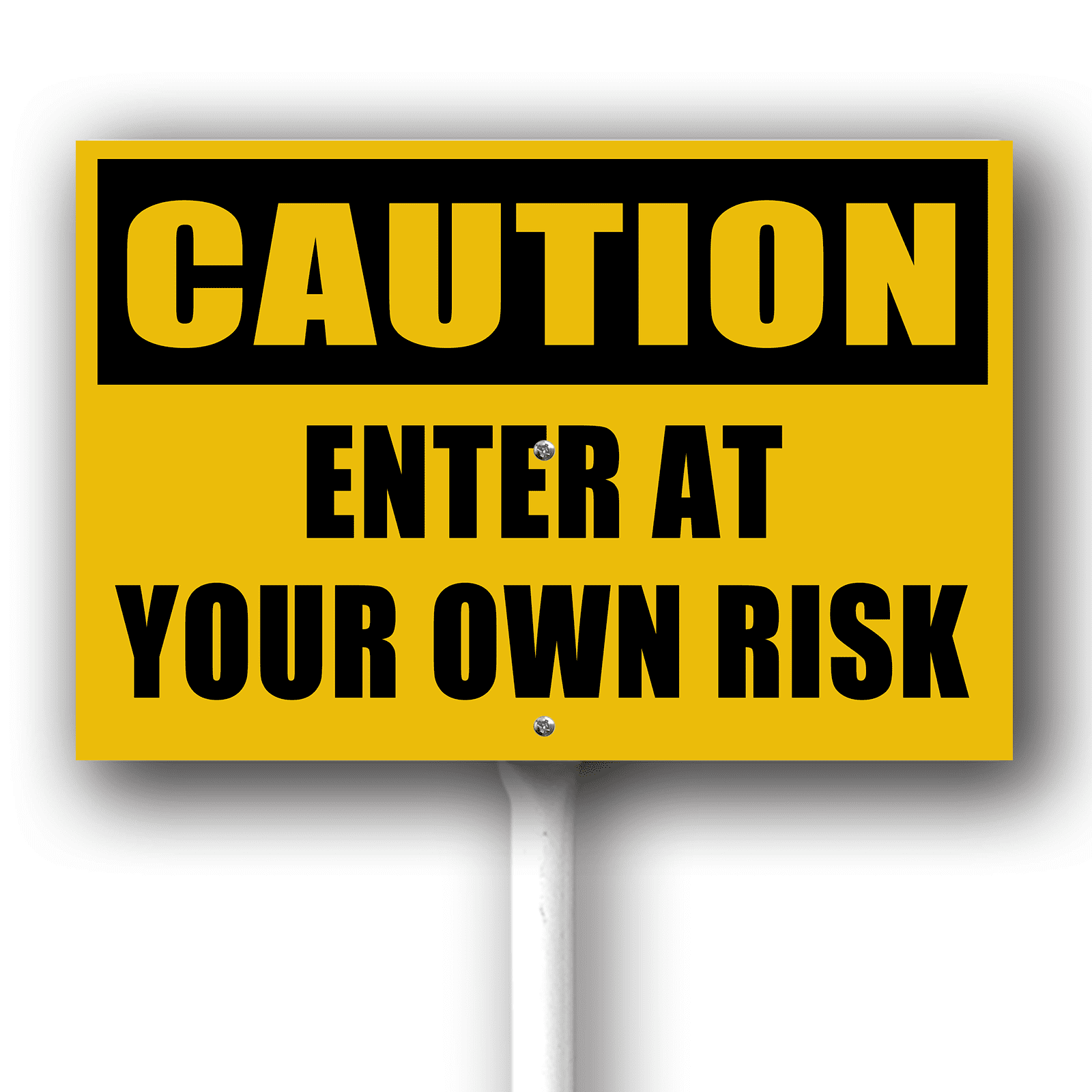 Kurmntregon Caution Sign With Stake Enter At Your Own Risk Sign With ...