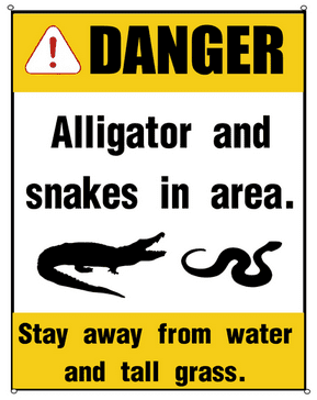 Kurmntregon Danger Alligators And Snakes In Area.Stay Away Aluminum ...