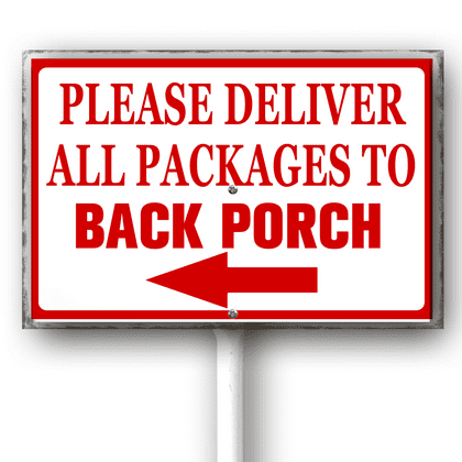 Kurmntregon Delivery Sign For Packages Delivery All Packages To Back ...