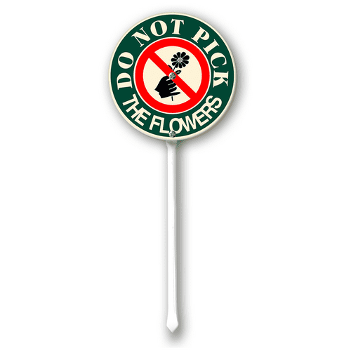 Kurmntregon Do Not Pick The Flowers Sign With Stake Keep Off The ...