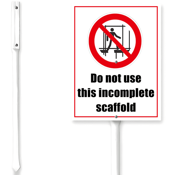 Kurmntregon Do Not Use This Incomplete Scaffold Sign With Stake Caution ...