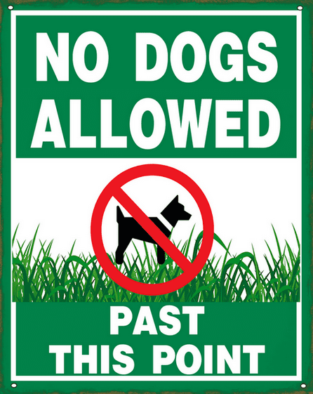 Kurmntregon No Dogs Allowed Past This Point Aluminum Sign Keep Off The ...