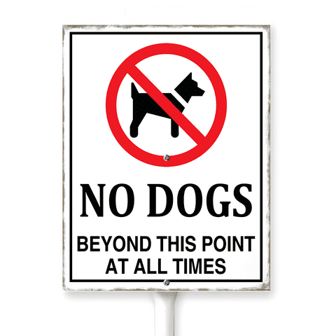 Kurmntregon No Dogs Beyond This Point At All Times Sign With Stake No ...