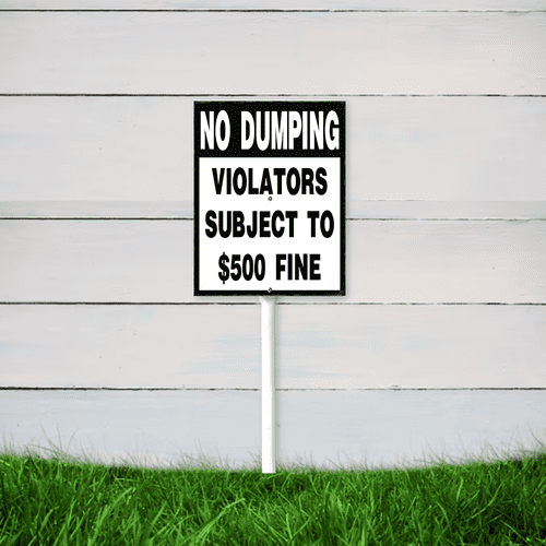 Kurmntregon No Dumping Violators Subject To $500 Fine Sign With Stake ...