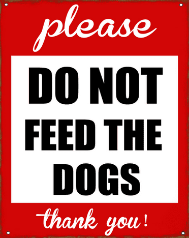 Kurmntregon Do Not Feed The Dog Aluminum Sign Do Not Feed The Animal ...