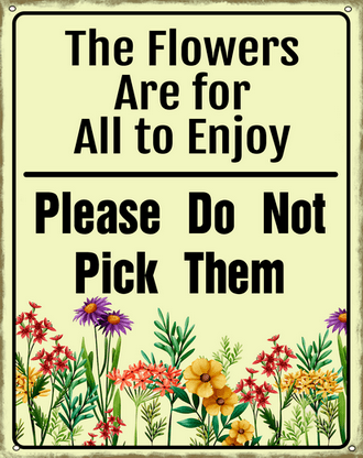 Kurmntregon Garden Sign Please Do Not Pick Flowers Aluminium Sign Stay ...