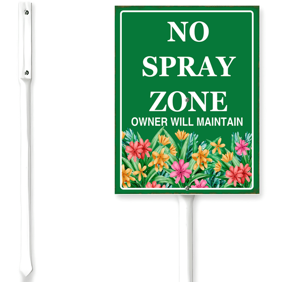 Kurmntregon Garden Sign No Spray Zone Owner Will Maintain Sign With ...