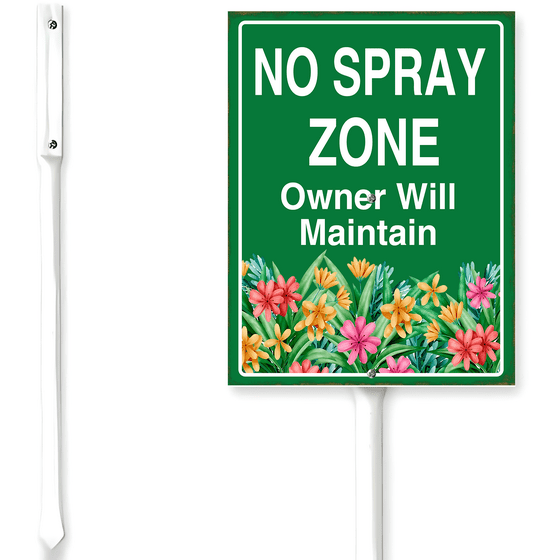 Kurmntregon Garden Sign No Spray Zone Owner Will Maintain Sign With ...